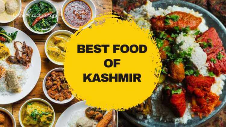 15 Best Food Of Kashmir To Satisfy Your Soul! • Kashmiri Cuisine • 2026